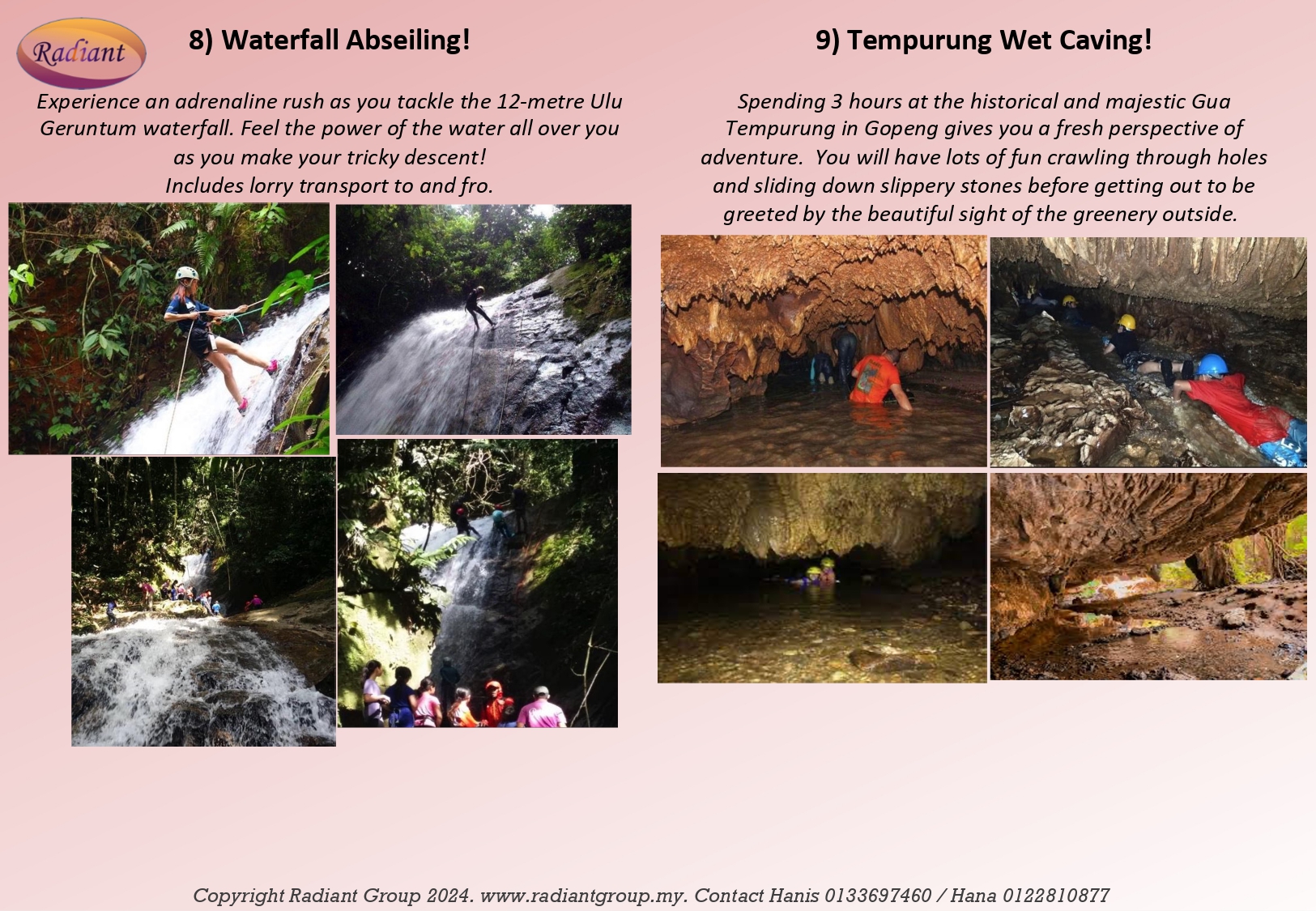 Ipoh Highlight Activity - Radiant Group