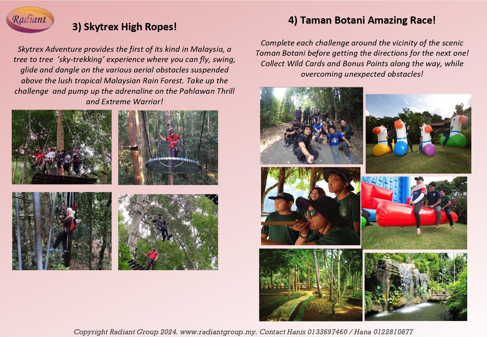 Melaka Highlight Activity - Radiant Group