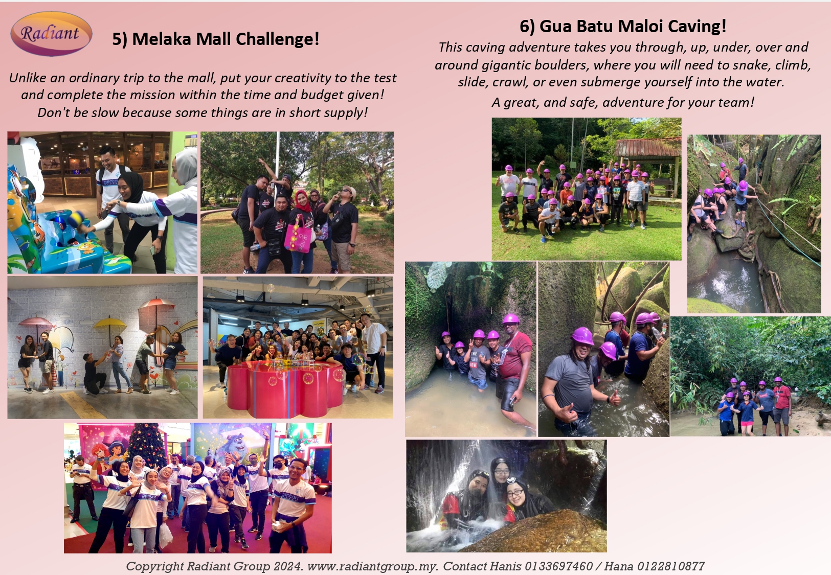 Melaka Highlight Activity - Radiant Group