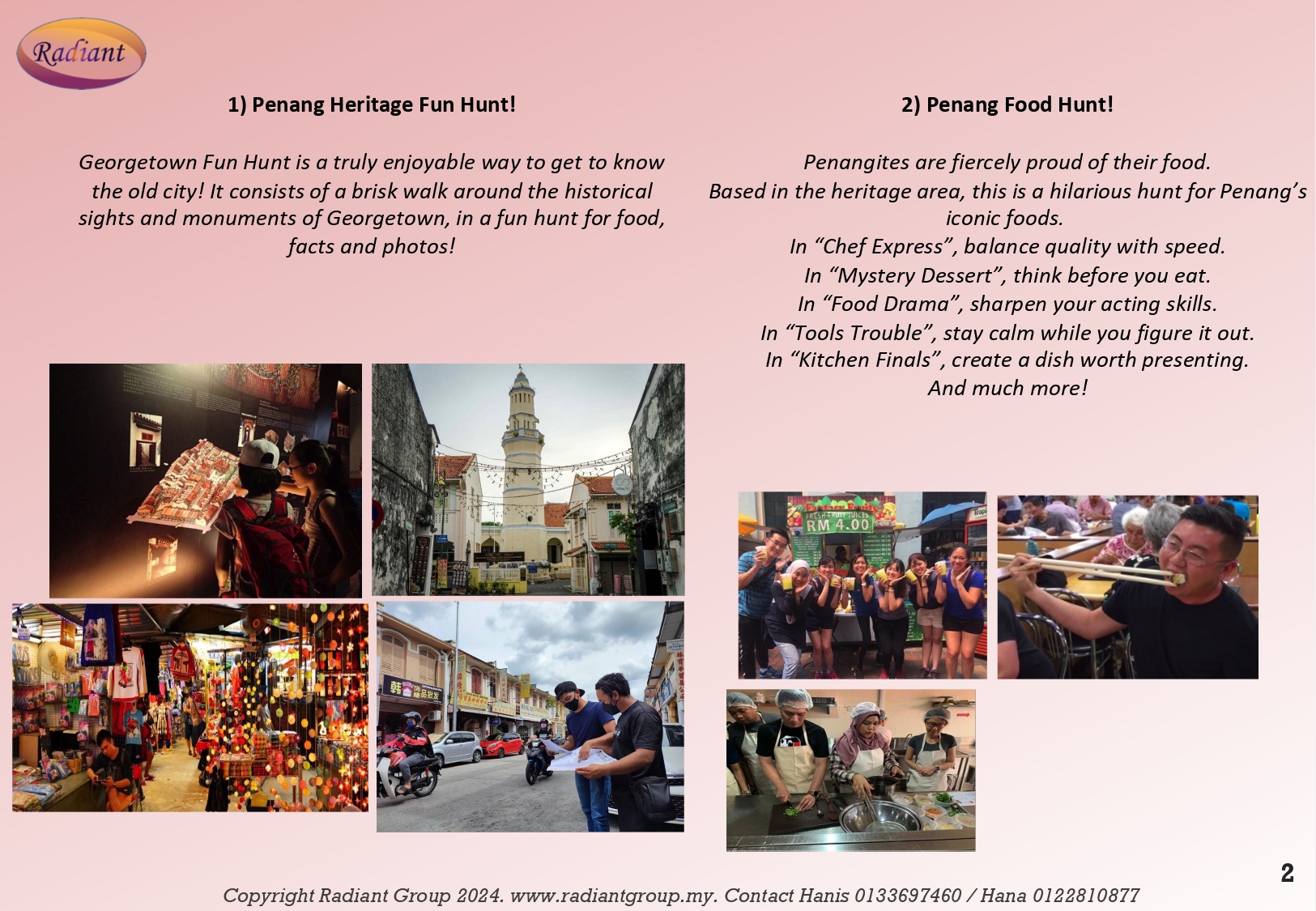 Penang Highlight Tour - Radiant Group
