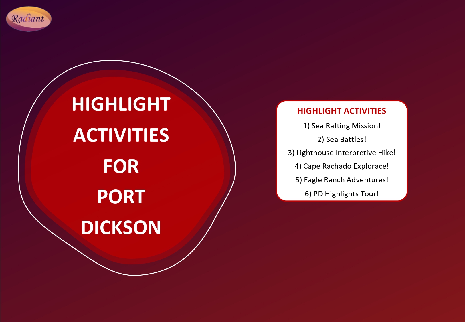 PD Highlight Activity - Radiant Group